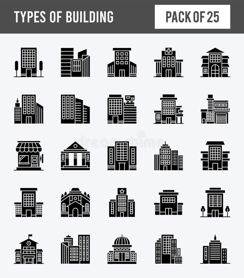 25 Types of Building Glyph Icon Pack. Vector Illustration Stock Vector ...