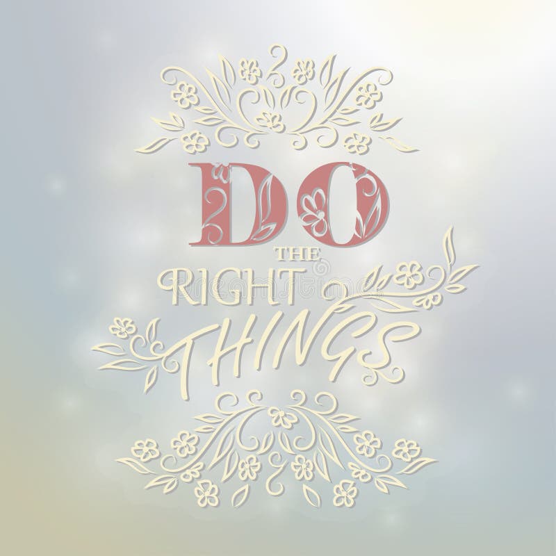 Typographic Quote Poster Design Do the Right Stock Vector ...