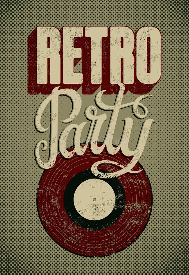Typographic Retro Party Grunge Poster Design. Vector Illustration ...