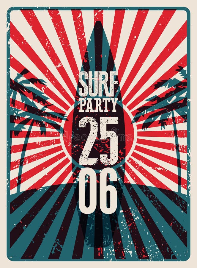 Typographic Surf Beach Party Grunge Retro Poster Design. Vector ...