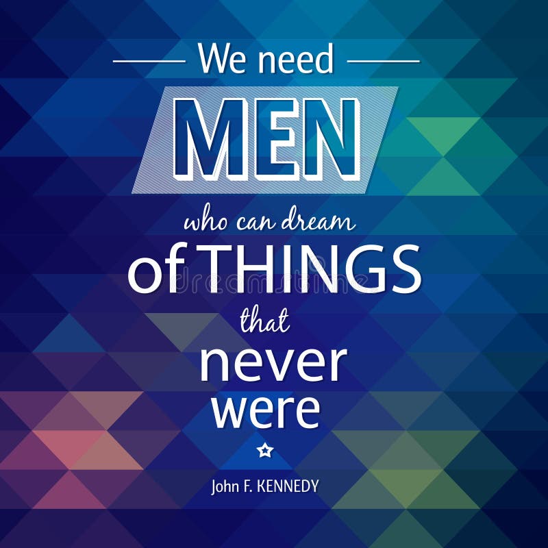 Typographical Background Illustration with Quote of John F. Kennedy ...