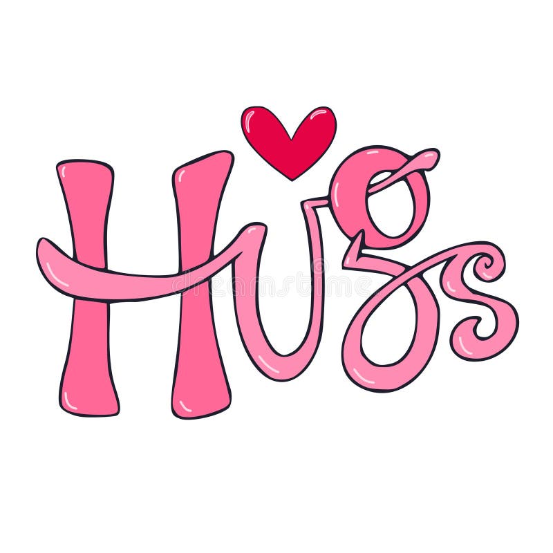 Typography Greeting Card with Hugs Text. Hand Drawn Lettering. Vector ...