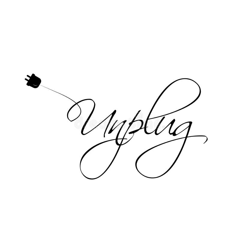 Unplug text design stock vector. Illustration of graphic - 139297342