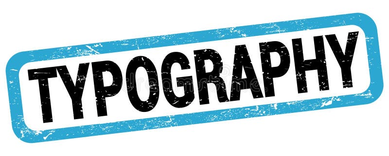 TYPOGRAPHY Text Written on Blue-black Rectangle Stamp Stock ...