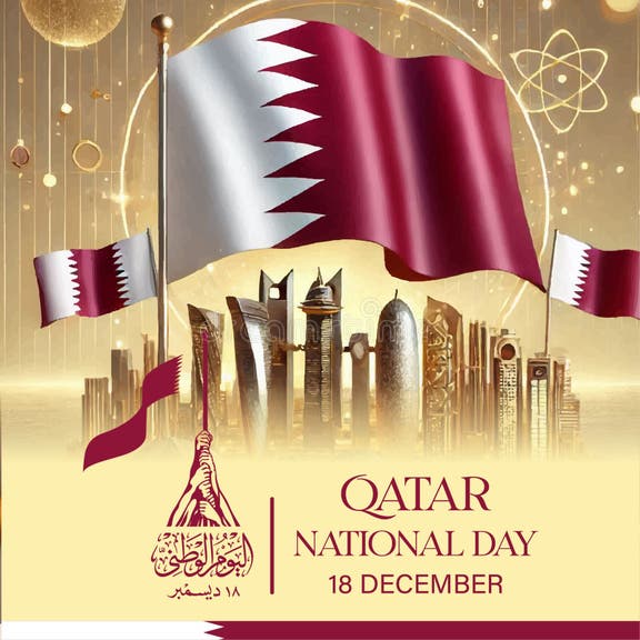 Qatar National Day Celebration, Arabic Translation: Qatar National Day ...