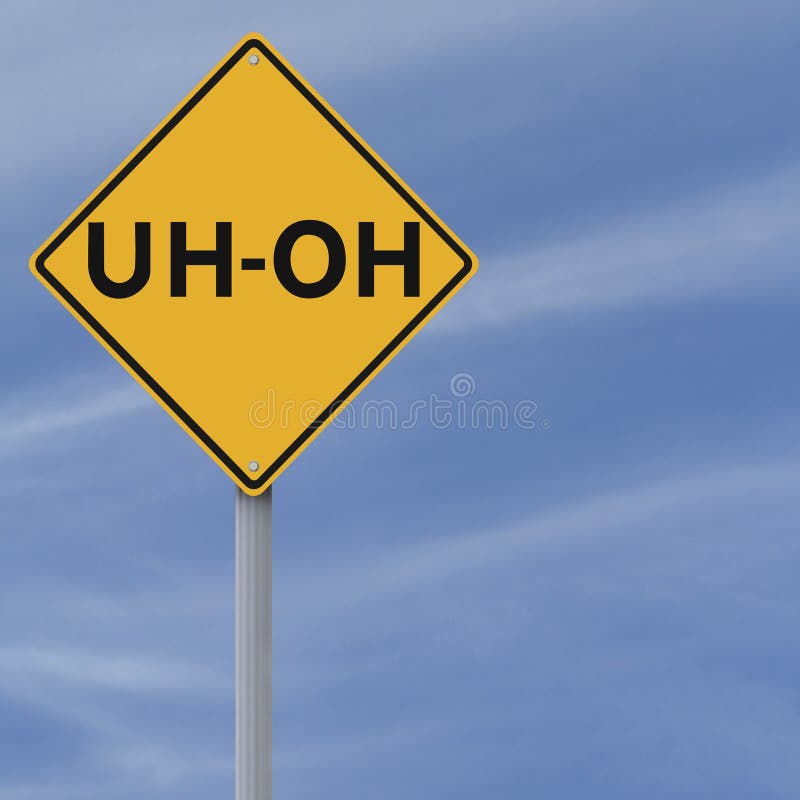 Uh-Oh stock image. Image of problem, traffic, worry, message - 35453855