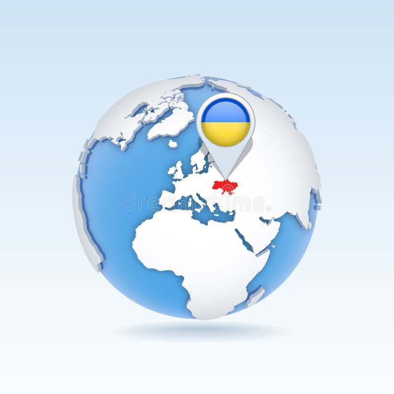 Ukraine - Country Map and Flag Located on Globe, World Map. Stock ...