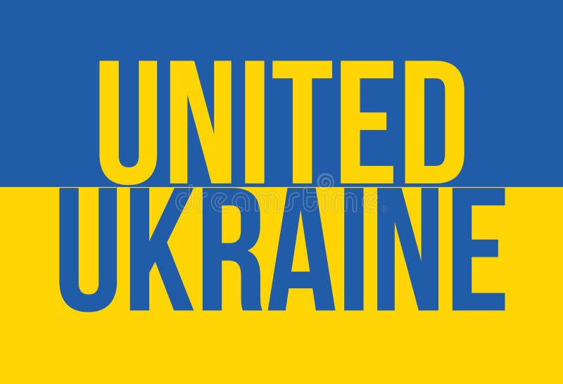 Ukrainian Flag with Text United Ukraine Stock Illustration ...