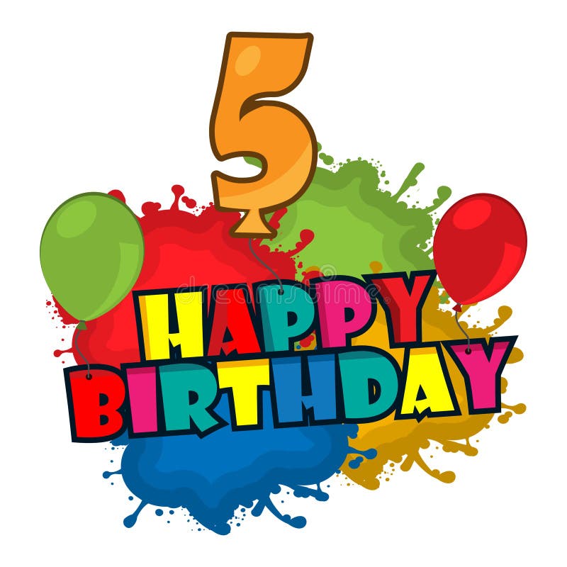 Happy Birthday Vector Design with Number Five. for a Five Year Old ...
