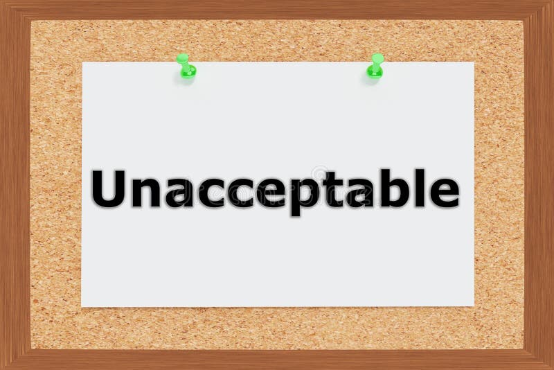 Unacceptable To Acceptable Concept Stock Image - Image of writing ...