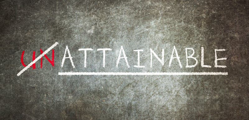 Unattainable and Attainable Sign Stock Illustration - Illustration of ...