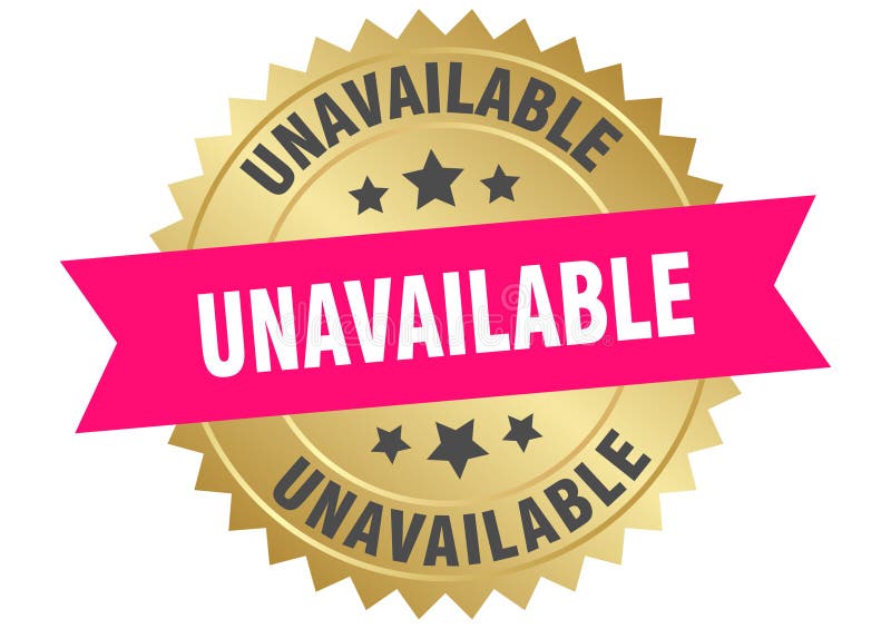 Unavailable. Unavailable Round Pink and Gold Label Isolated on ...