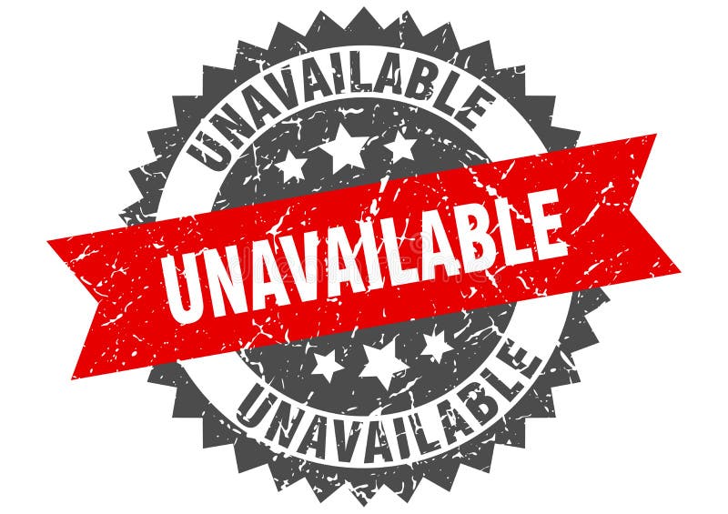 Unavailable Sign Stock Illustrations – 884 Unavailable Sign Stock ...