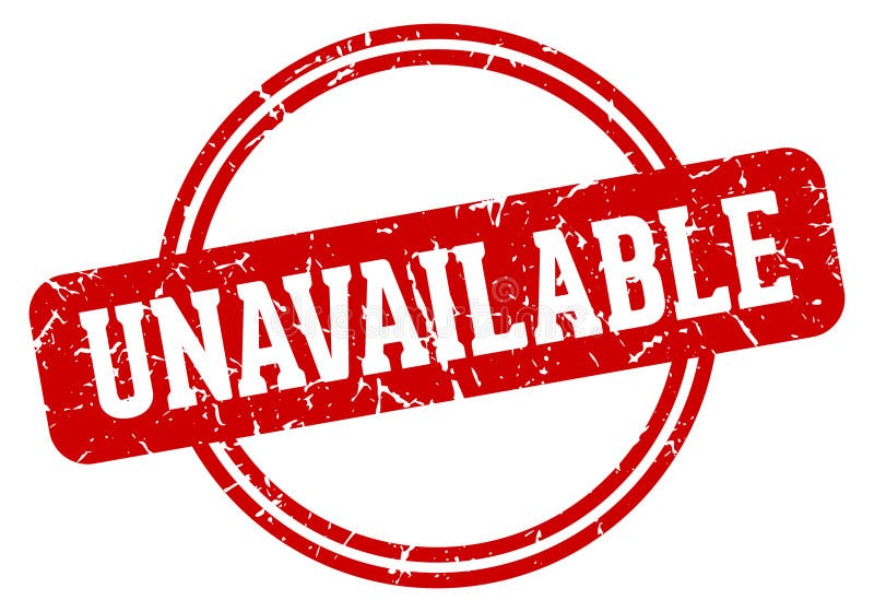 Unavailable stamp stock vector. Illustration of label - 347686065