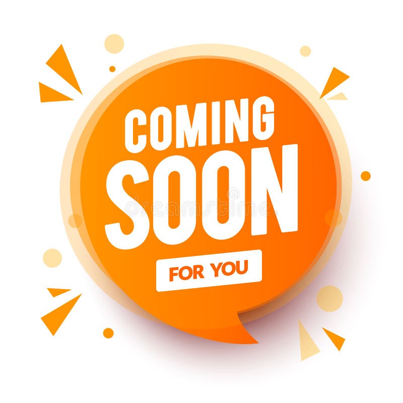 Orange Coming Soon Stock Illustrations – 523 Orange Coming Soon Stock ...