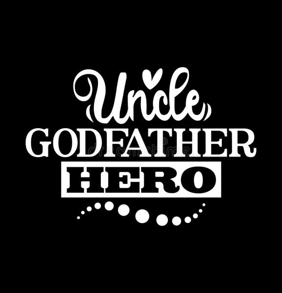Uncle Godfather Hero Uncle Gift Grandfather Shirt Best Dad Shirt Stock ...