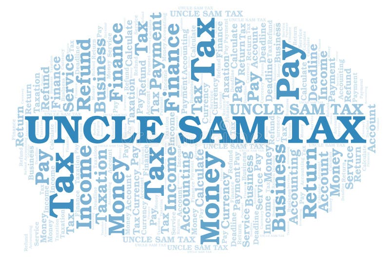 Uncle Sam Tax word cloud stock illustration. Illustration of font ...