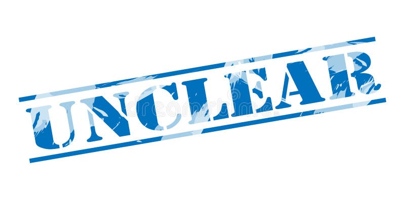 Unclear rubber stamp stock illustration. Illustration of confuse - 88232599