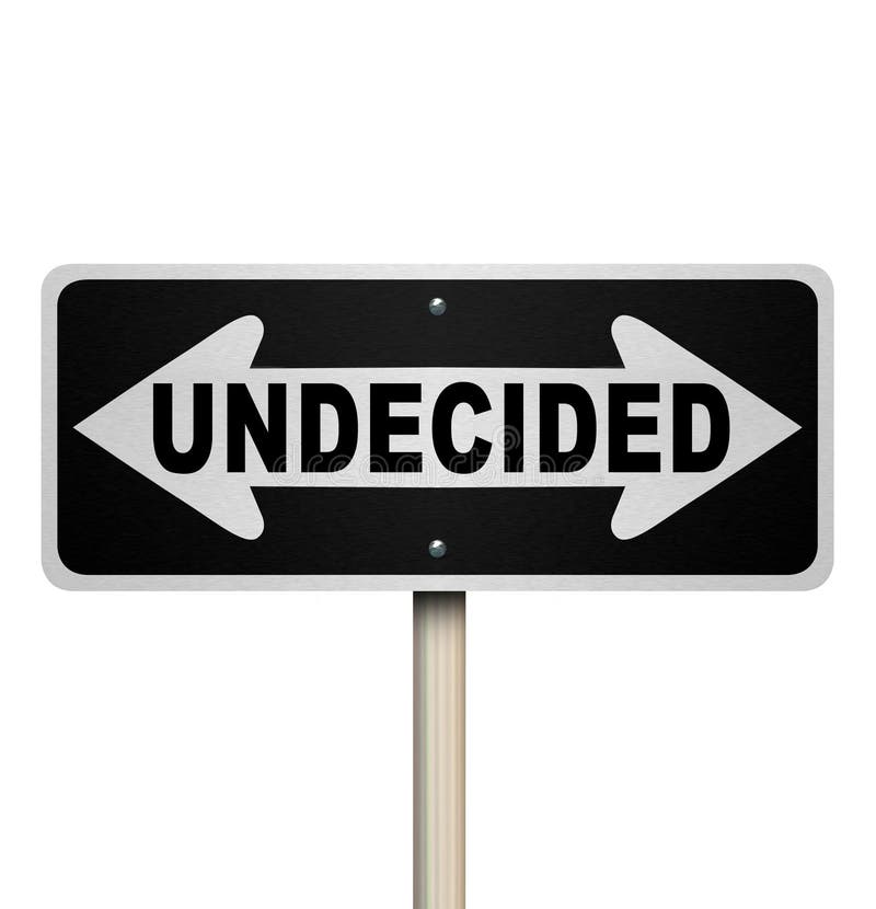 Undecided Word Two-Way Road Sign - Isolated Stock Illustration ...