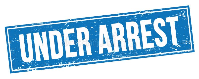 UNDER ARREST Text Written on Blue Vintage Round Stamp Stock ...