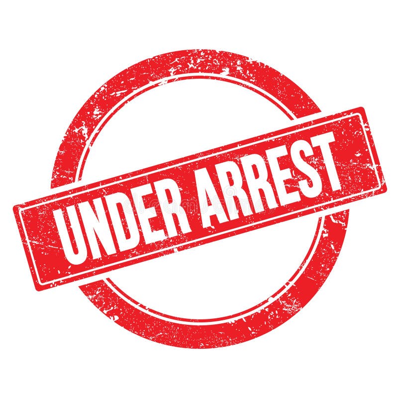 UNDER ARREST Text on Red Grungy Round Stamp Stock Illustration ...