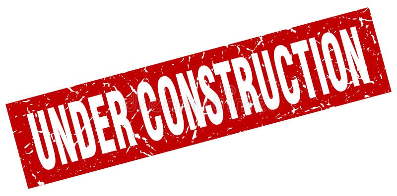 Under Construction Stamp Stock Illustrations – 571 Under Construction ...