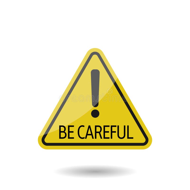 Be Careful Icon Conceptual Vector Illustration Design Symbol Stock ...