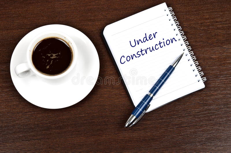 Under construction message stock photo. Image of coffee - 22545678