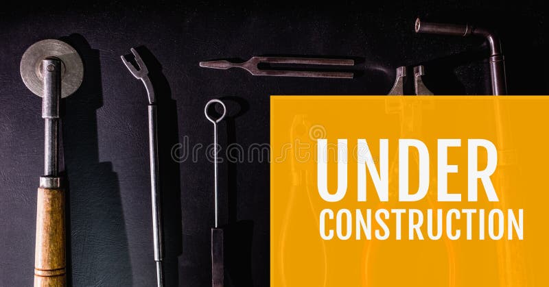 Under Construction Message on Images of Tools Laid on Table Stock Image ...