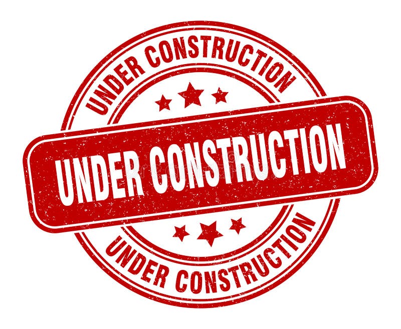 Under Construction Stamp. Under Construction Round Grunge Sign Stock ...