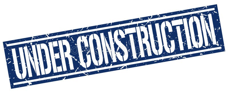 Under construction stamp stock vector. Illustration of insignia - 120296089