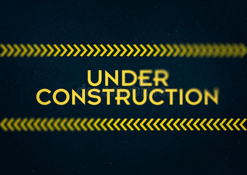 Under Construction Title, Grunge Style with Grain and Partial Blur ...