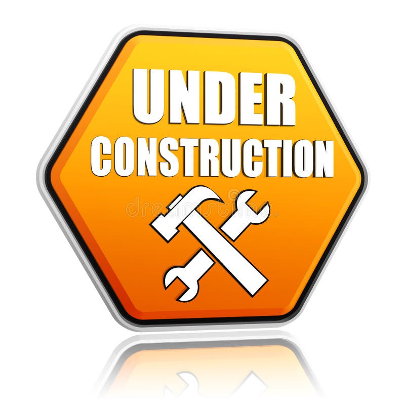 Under Construction and Tools Sign Yellow Hexagon Banner Stock ...