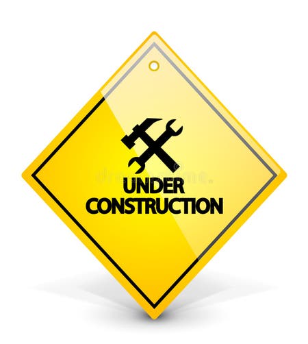 Under Construction Yellow Sign Stock Illustration - Illustration of ...