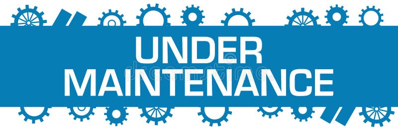 Under Maintenance Banner stock illustration. Illustration of ...
