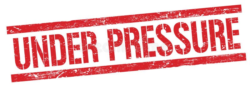 UNDER PRESSURE Text on Red Grungy Rectangle Stamp Stock Illustration ...