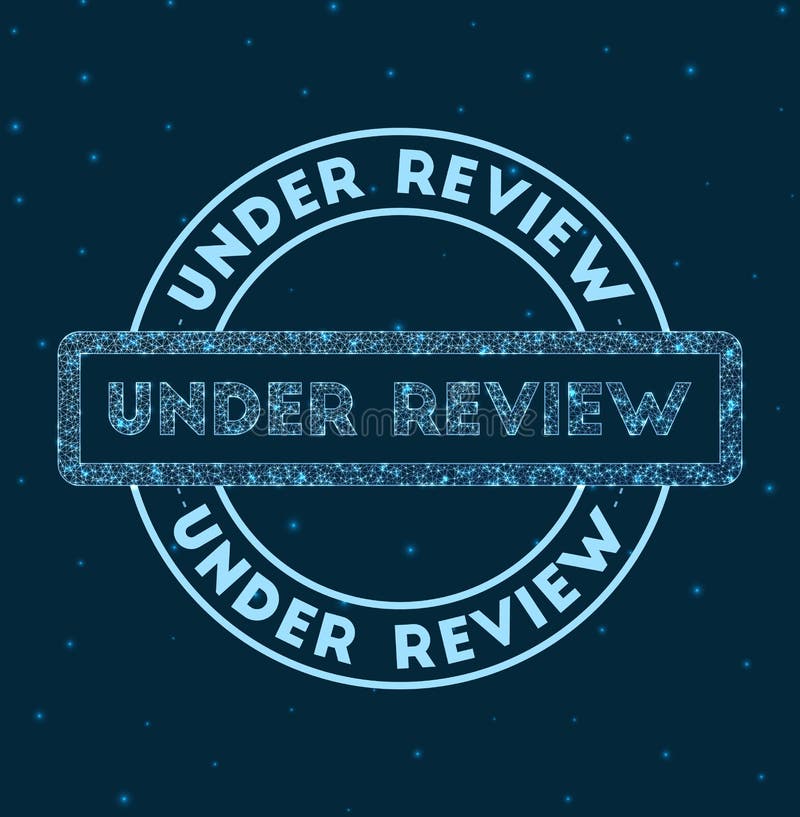 Under review stock vector. Illustration of band, badge - 124280707