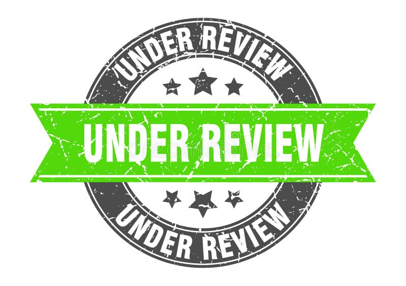 Under review stamp stock vector. Illustration of insignia - 196575802