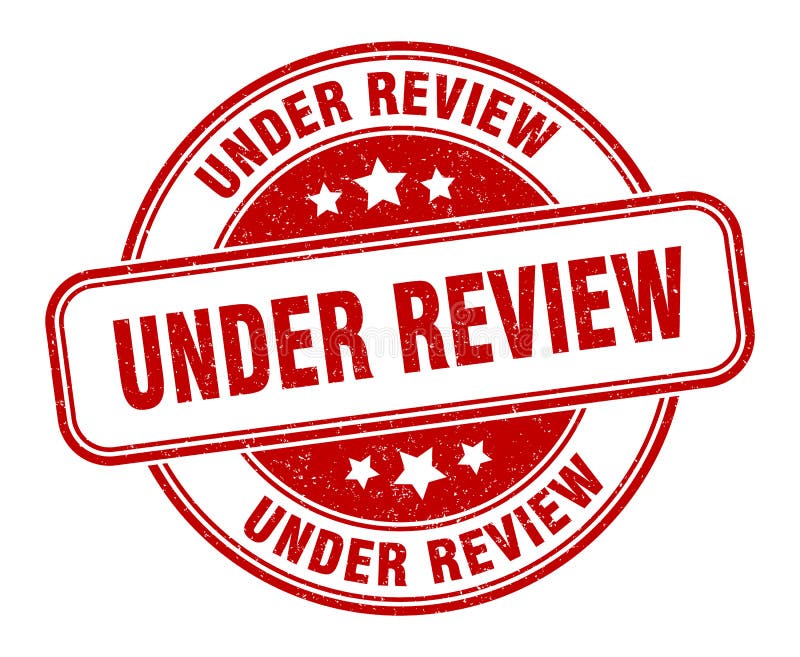 Under Review Stamp. Under Review Round Grunge Sign Stock Vector ...