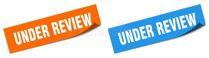 Under Review Sticker. Under Review Sign Set Stock Vector - Illustration ...