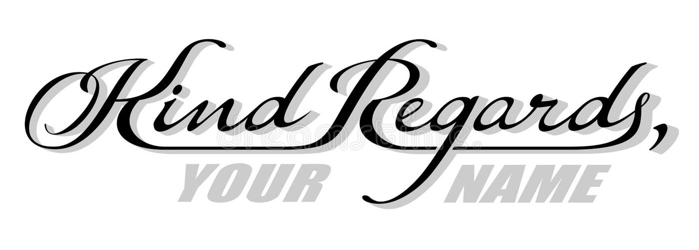 Kind Regards Stock Illustrations – 39 Kind Regards Stock Illustrations ...