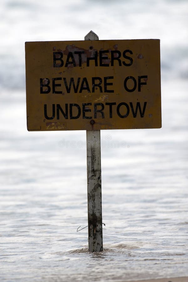 Undertow sign stock image. Image of danger, beware, tide - 31756081