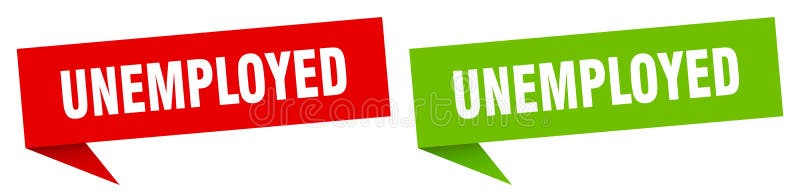 Unemployed Banner. Unemployed Speech Bubble Label Set Stock Vector ...