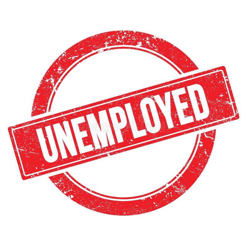 UNEMPLOYED Text on Red Grungy Round Stamp Stock Illustration ...