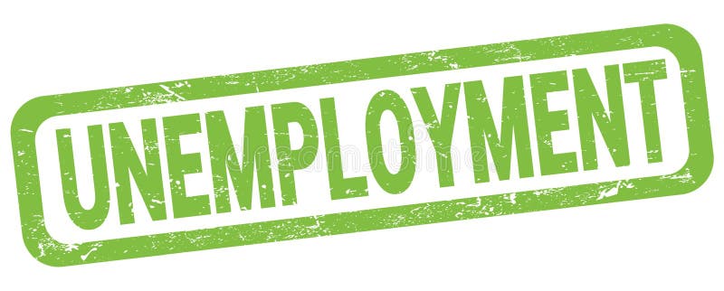 UNEMPLOYMENT Text Written on Green Rectangle Stamp Stock Illustration ...