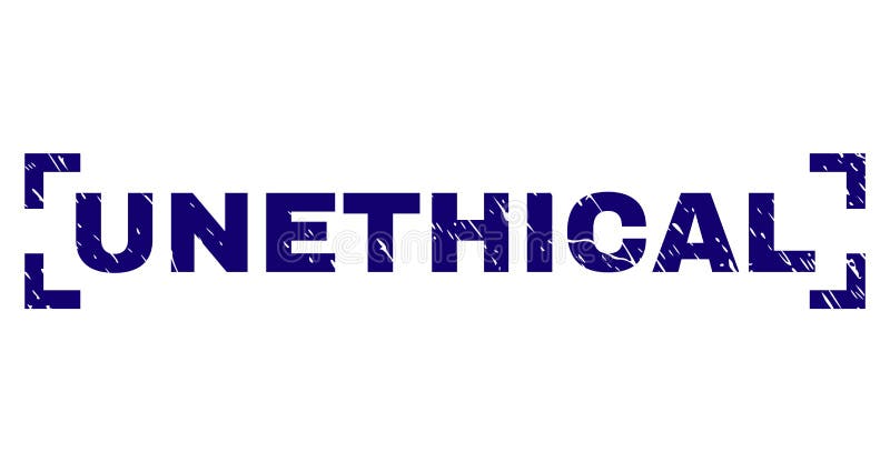 Scratched Textured UNETHICAL Stamp Seal Inside Corners Stock Vector ...