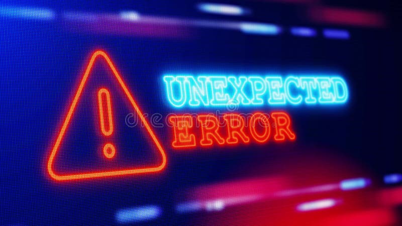 Unexpected Error Warning Error Alert Text on Computer Screen Stock ... Unexpected Error Warning Error Alert Text on Computer Screen Stock ...
