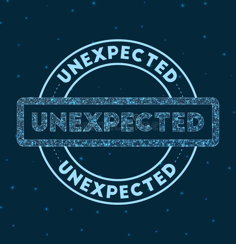 Unexpected. Glowing Round Badge Stock Vector - Illustration of label ...