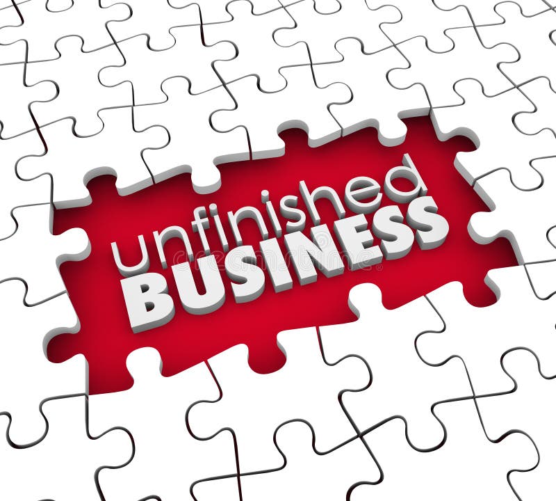 Unfinished Business Puzzle Pieces Hole Work Still To Be Done Stock ... Unfinished Business Puzzle Pieces Hole Work Still To Be Done Stock ...