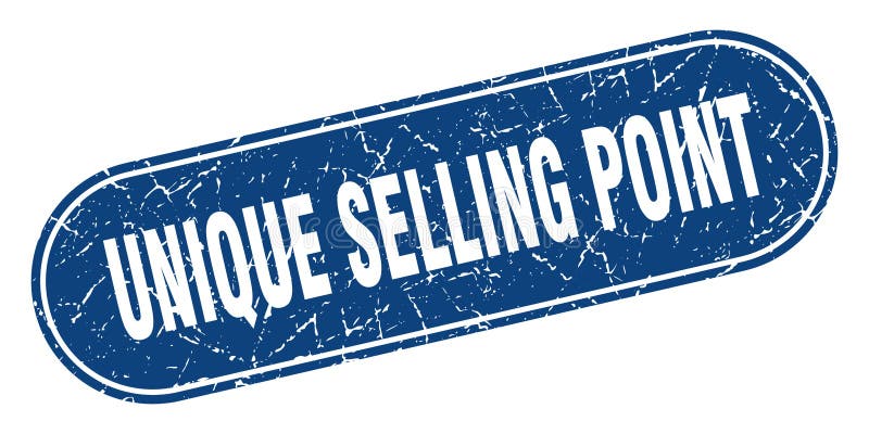 Unique Selling Point Sign. Unique Selling Point Grunge Stamp Stock ...